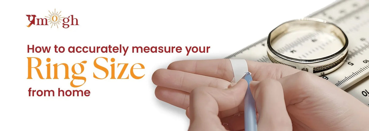 How To Measure Ring Size At Home | Easy Guide by Pramogh