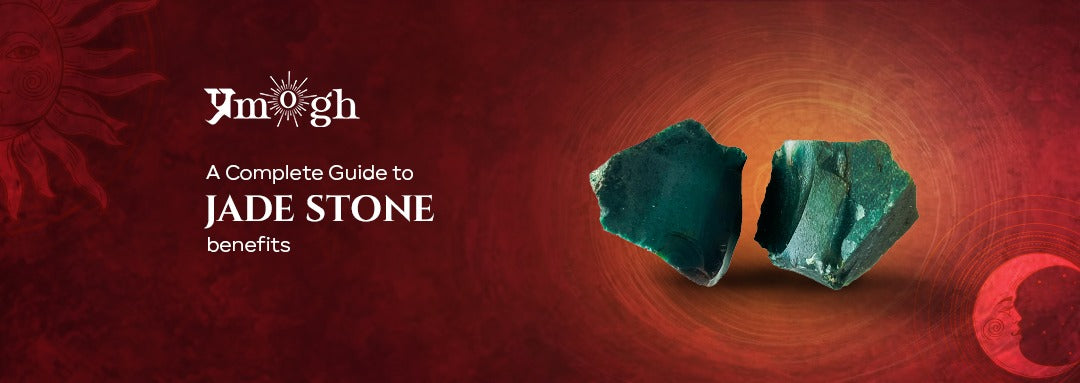 Jade Stone Benefits: Discover Its Healing, Spiritual & Skin Advantages